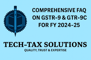 Annual GST Return (GSTR-9 & 9C) – Updated Guide for 2025 - Tech-Tax ...